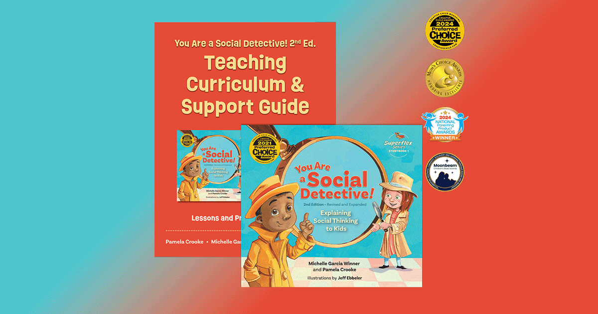 You Are a Social Detective!: Curriculum Guide + Storybook