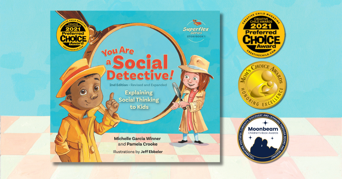 You Are a Social Detective! 2nd Edition (Storybook)