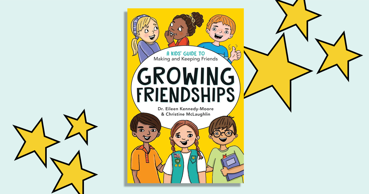 Growing Friendships: A Kids’ Guide to Making and Keeping Friends