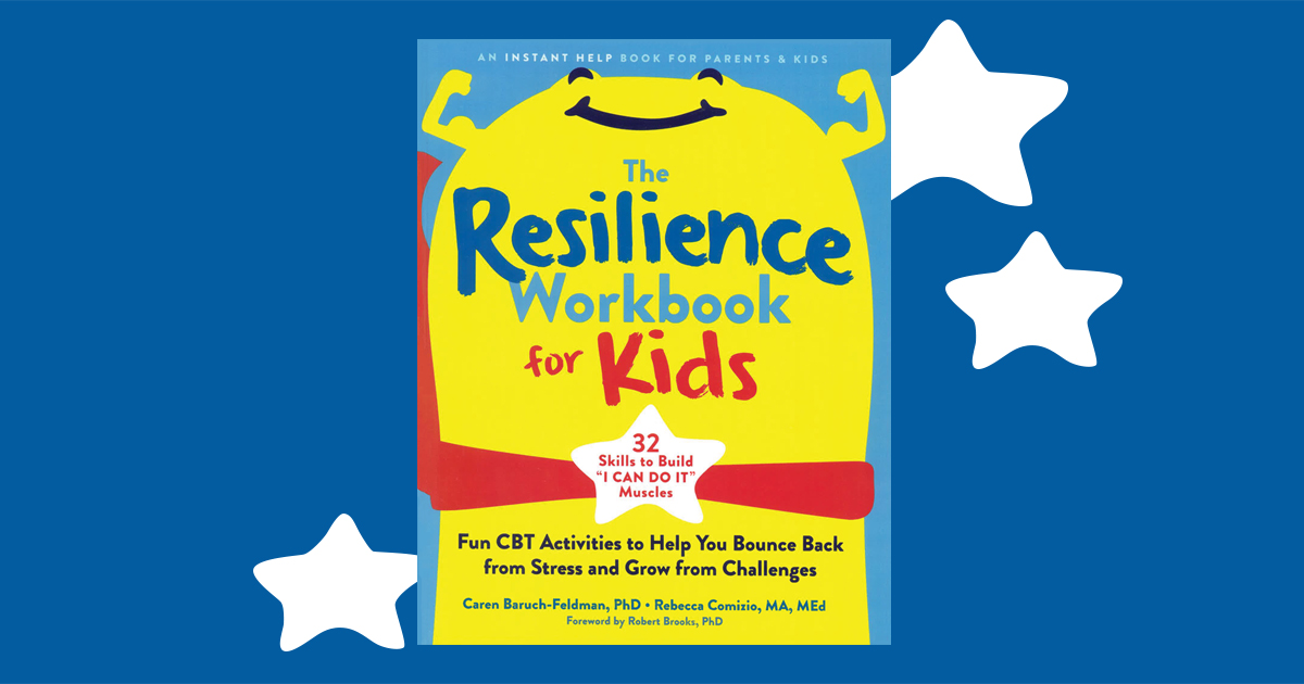 The Resilience Workbook for Kids