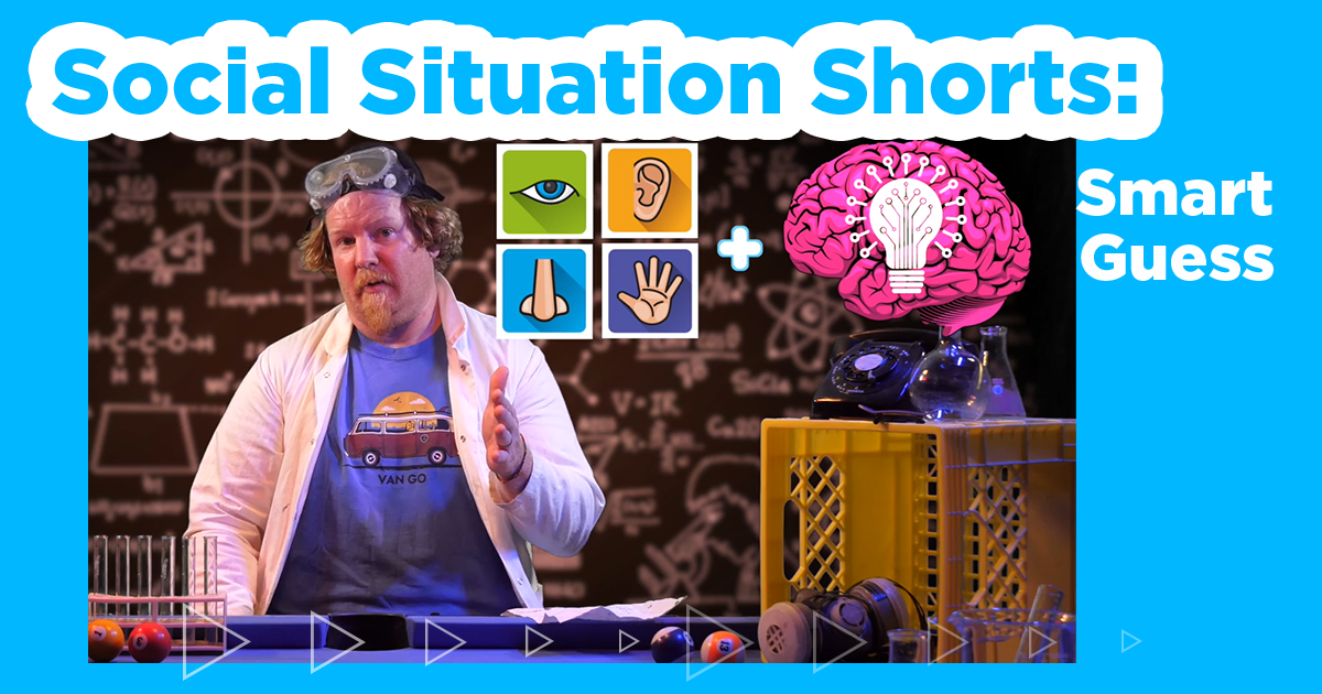 Social Situation Short #5: Smart Guess