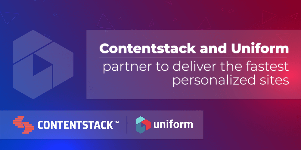 Contentstack to build fast personalized sites