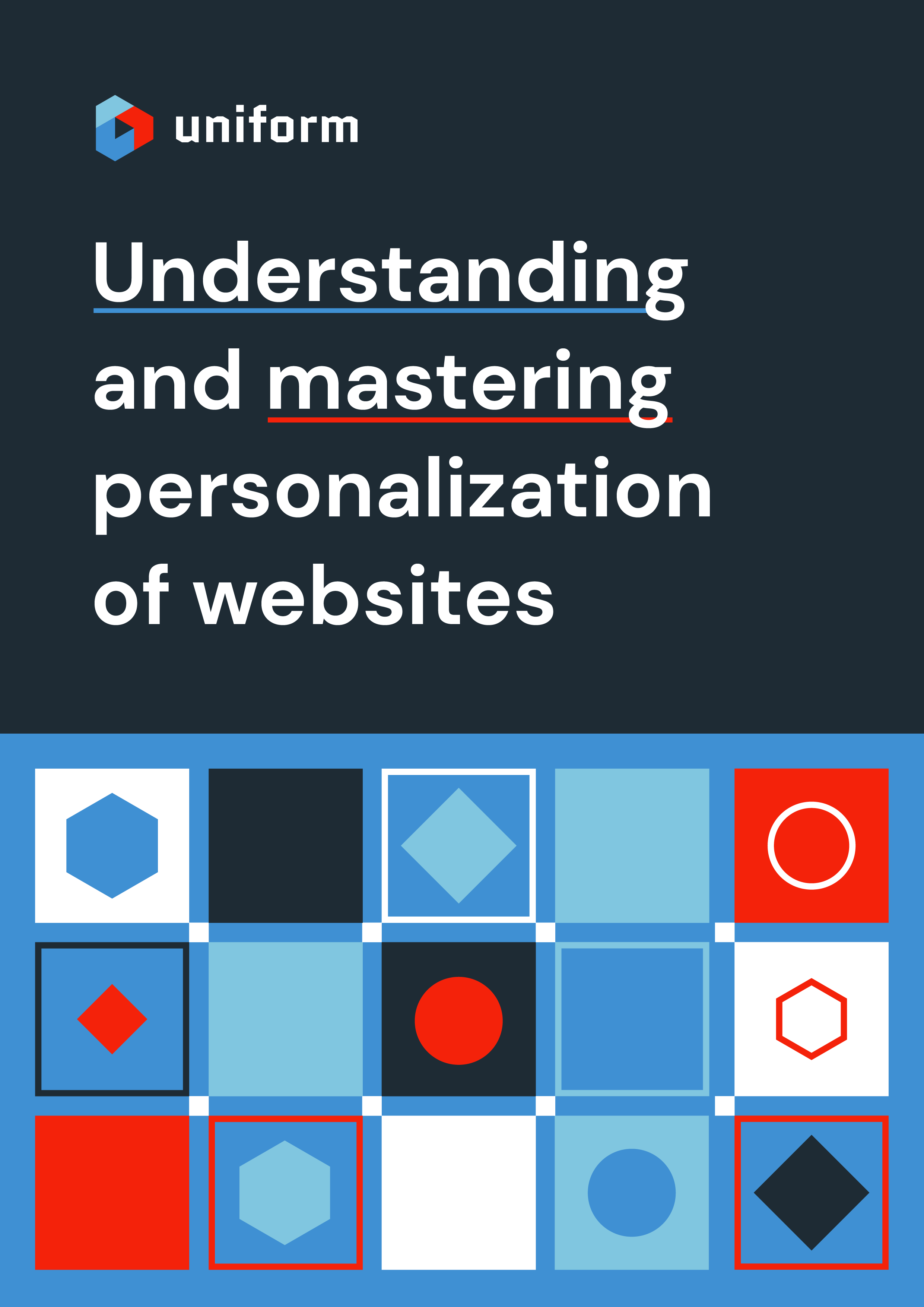 Mastering Personalization of Websites | Uniform Visual Workspace