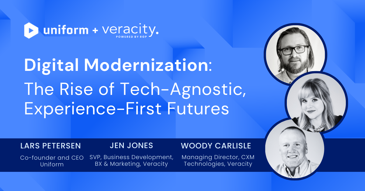 Digital Modernization: The Rise of Tech-Agnostic, Experience-First ...