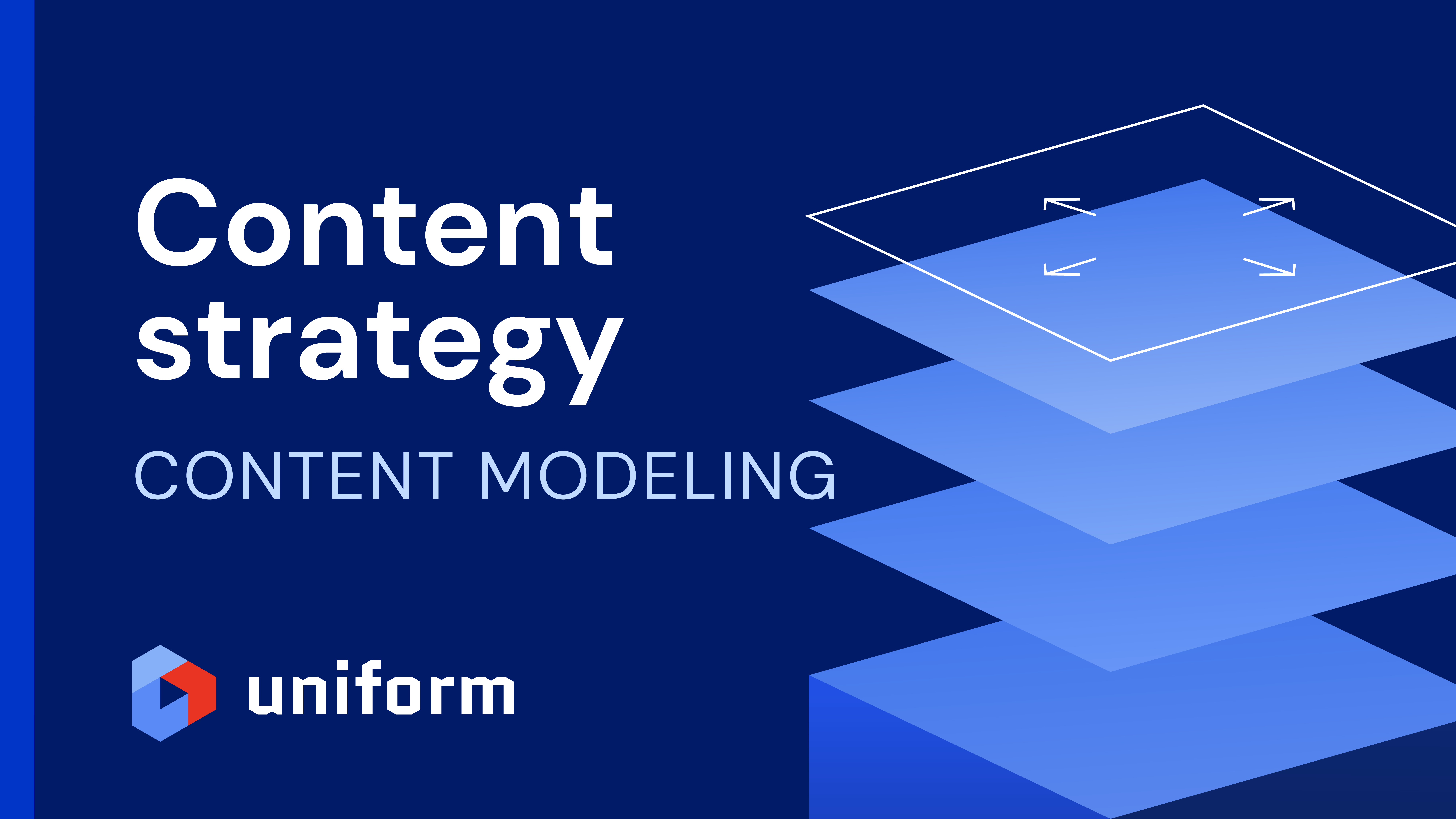Creating an effective content strategy | Uniform DXCP