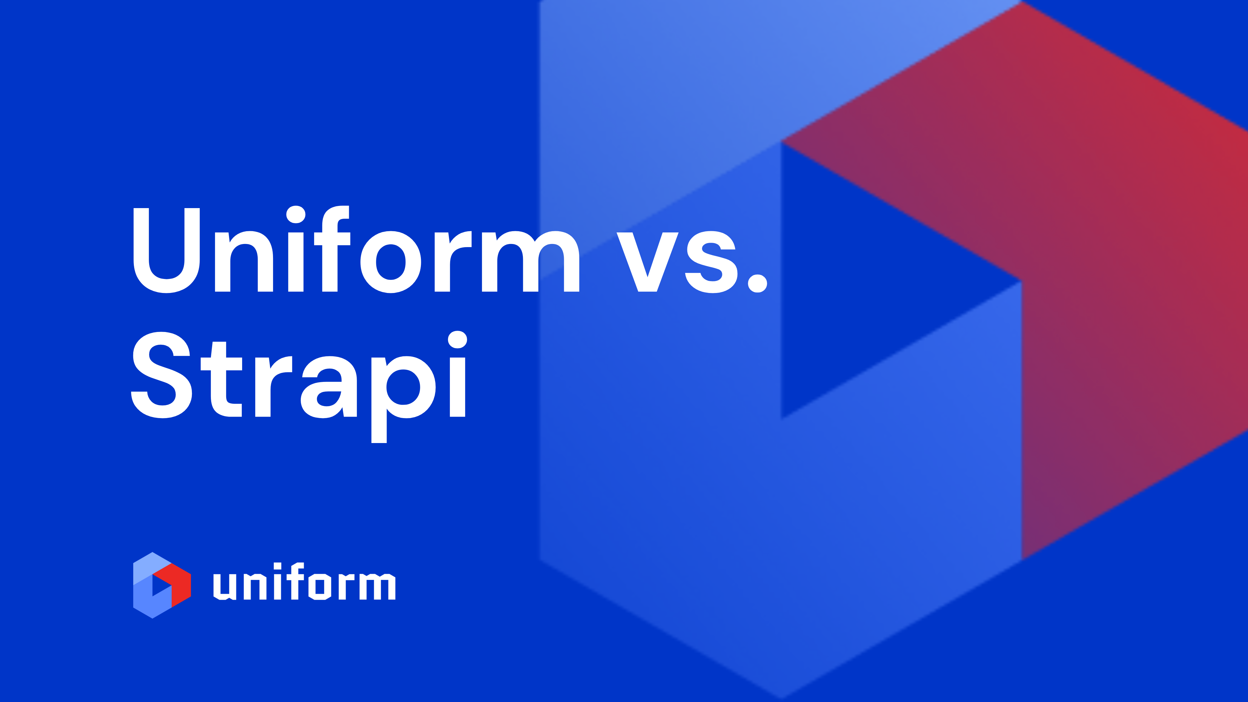 Strapi Alternative | Strapi vs Uniform